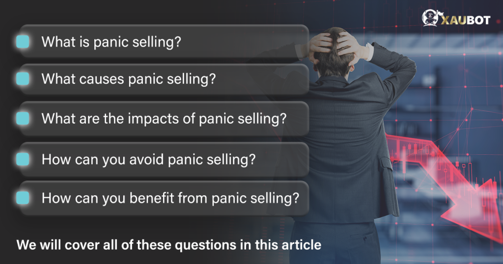 What Is Panic Sell in Forex Trading? - XAUBOT | AI Forex & Gold Trading ...
